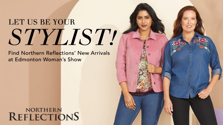 Northern Reflections Fashion Show - Edmonton Woman's Show